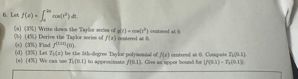 Solved Let f(x)=∫02xcos(t2)dt.(a) (3%) ﻿Write down the | Chegg.com