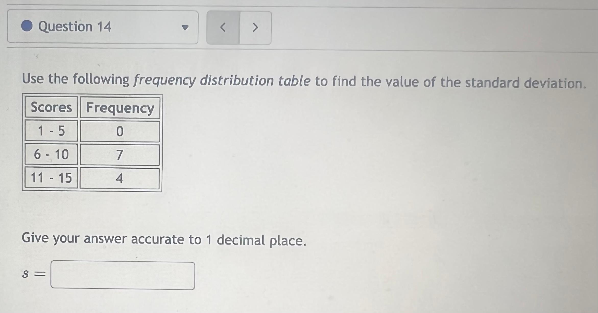 Solved Use the following frequency distribution table to | Chegg.com