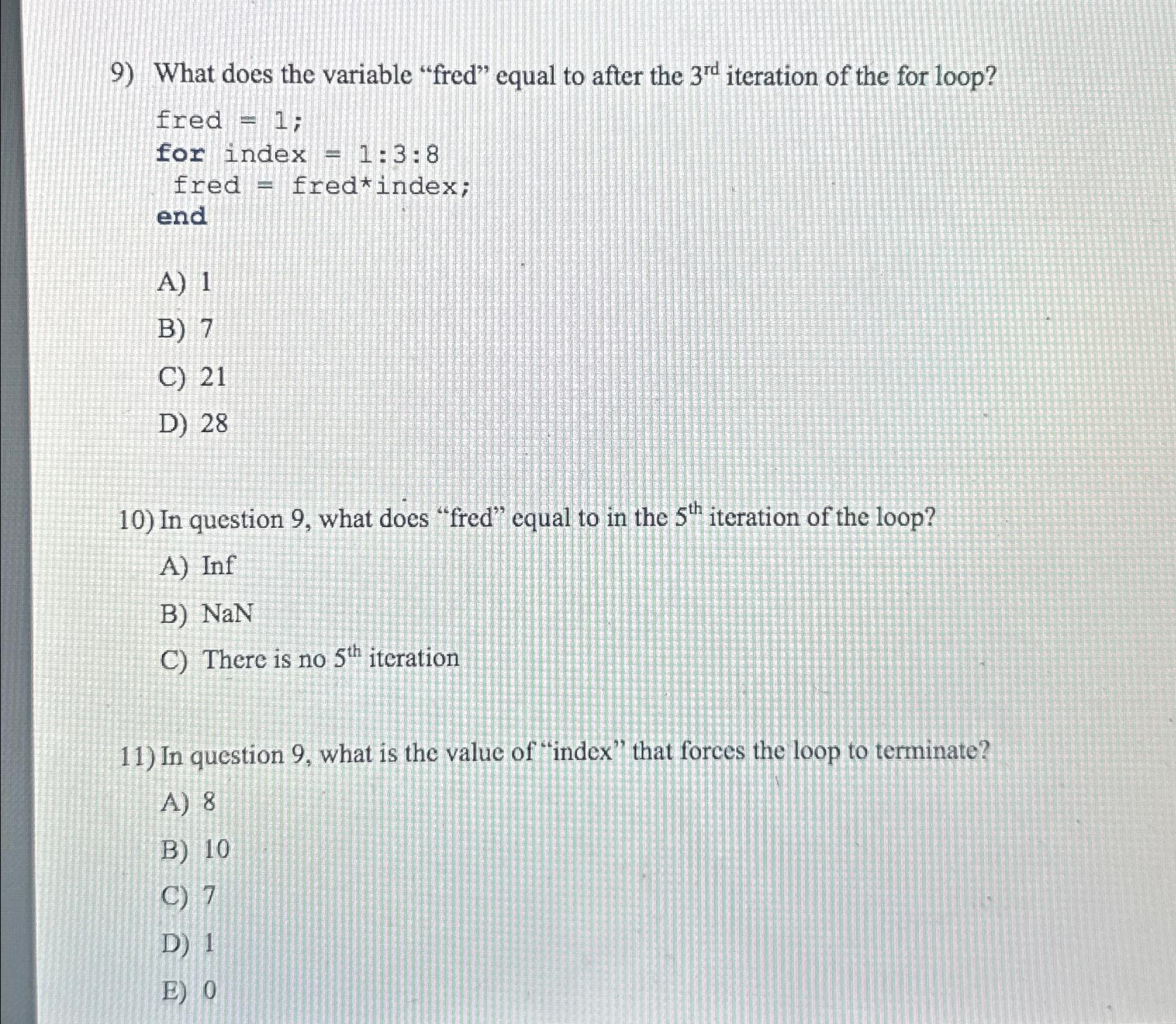 Solved What does the variable "fred" equal to after the 3rd | Chegg.com
