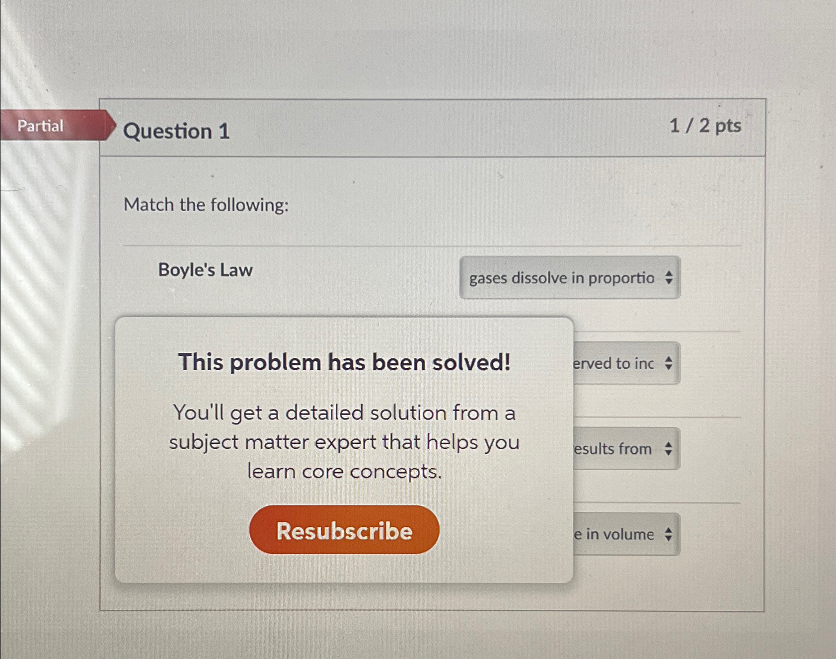 Solved PartialQuestion 112 ﻿ptsMatch the following:Boyle's | Chegg.com