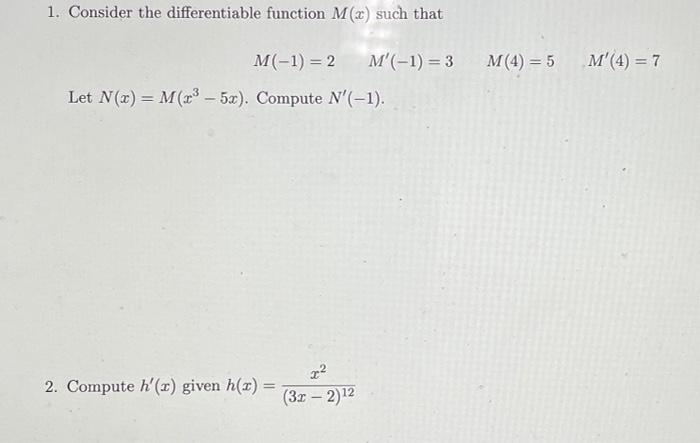 Solved 1. Consider the differentiable function M(x) such | Chegg.com