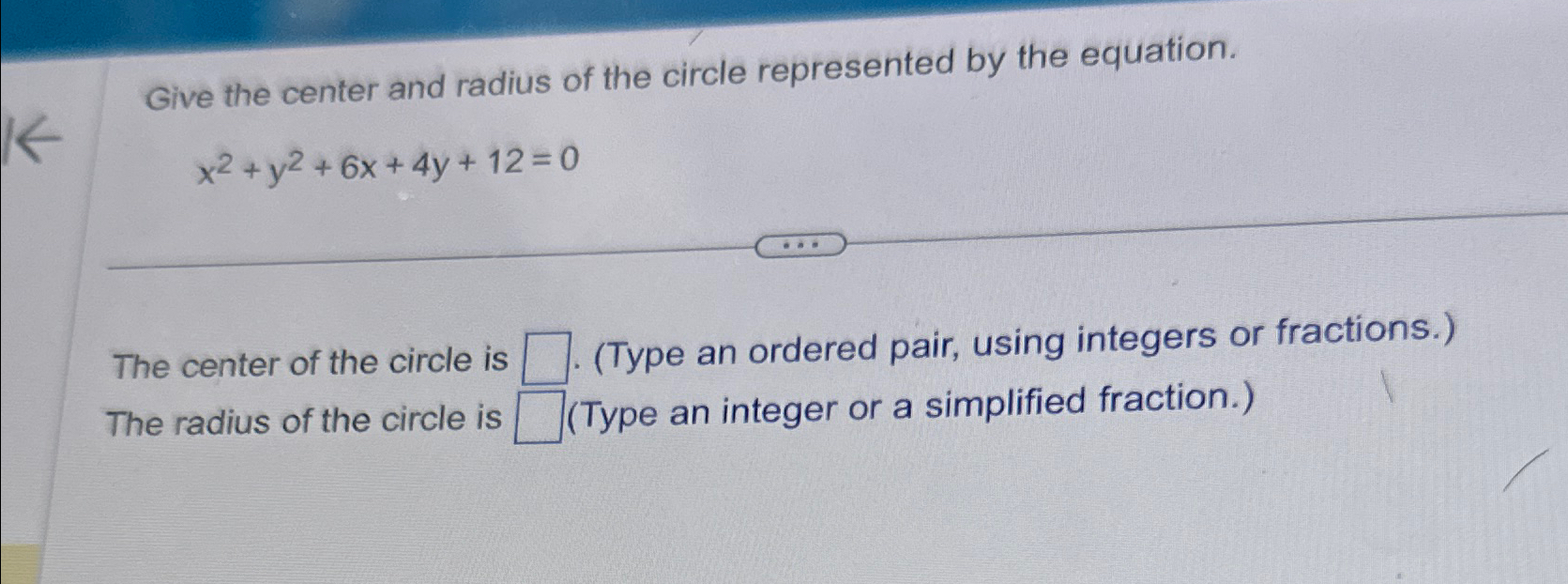 Solved Give the center and radius of the circle represented | Chegg.com