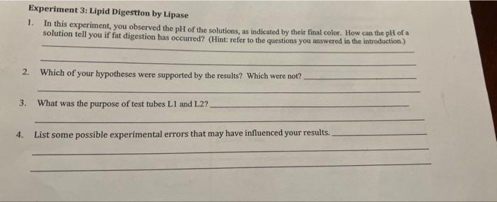 Solved Experiment 3: Lipid Digestion by Lipase 1. In this | Chegg.com