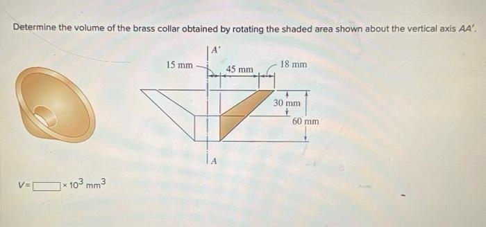Solved Determine the volume of the brass collar obtained by | Chegg.com