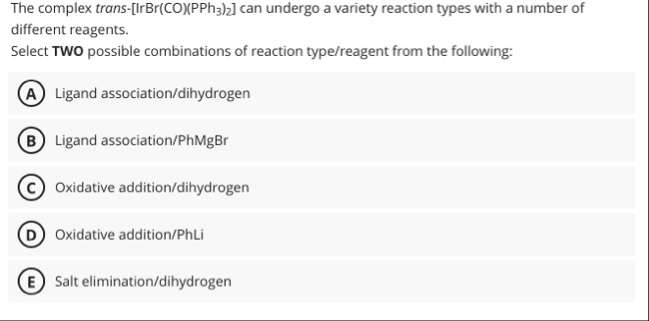 Solved The complex trans-[lrBr(CO)(PPh (:?3} ﻿can undergo a | Chegg.com