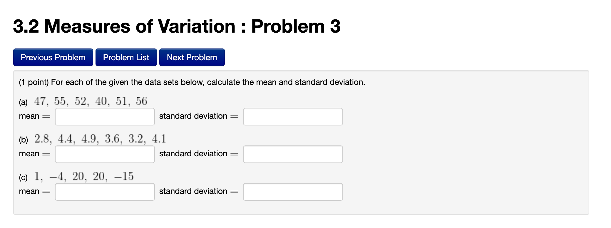 Solved (1 ﻿point) ﻿For each of the given the data sets | Chegg.com