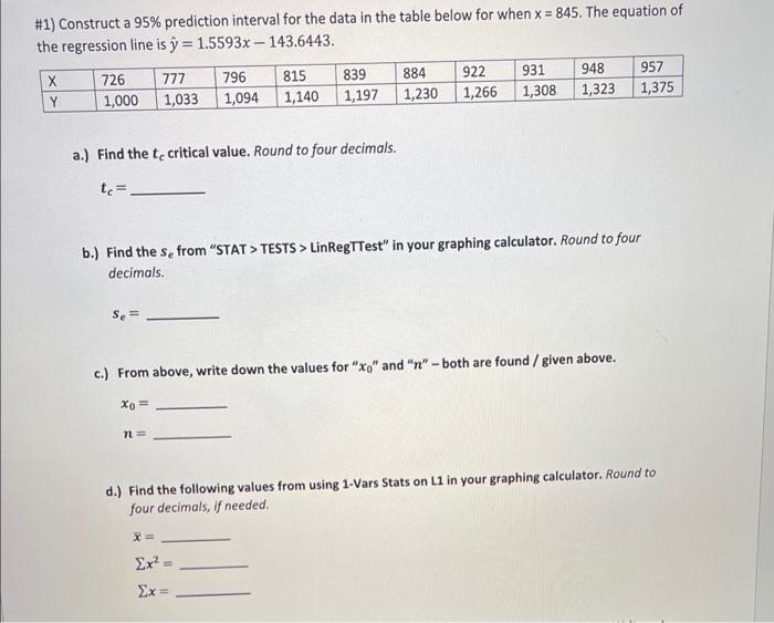 Solved \#1) Construct a 95% prediction interval for the data | Chegg.com
