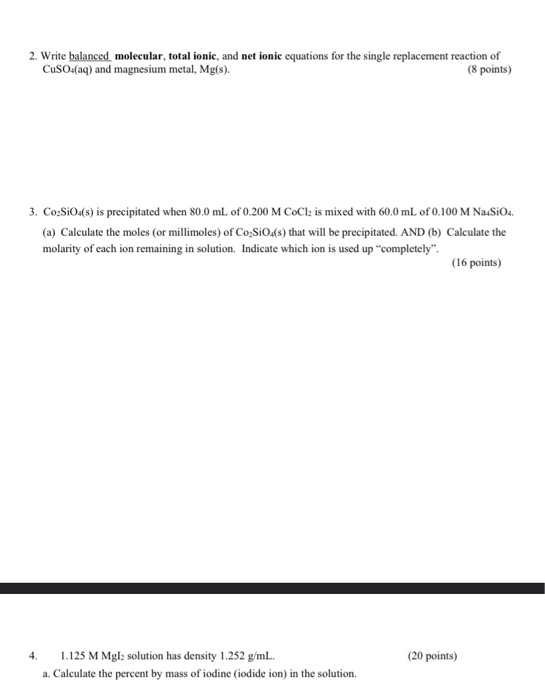 Solved 2. Write balanced molecular, total ionic, and net | Chegg.com