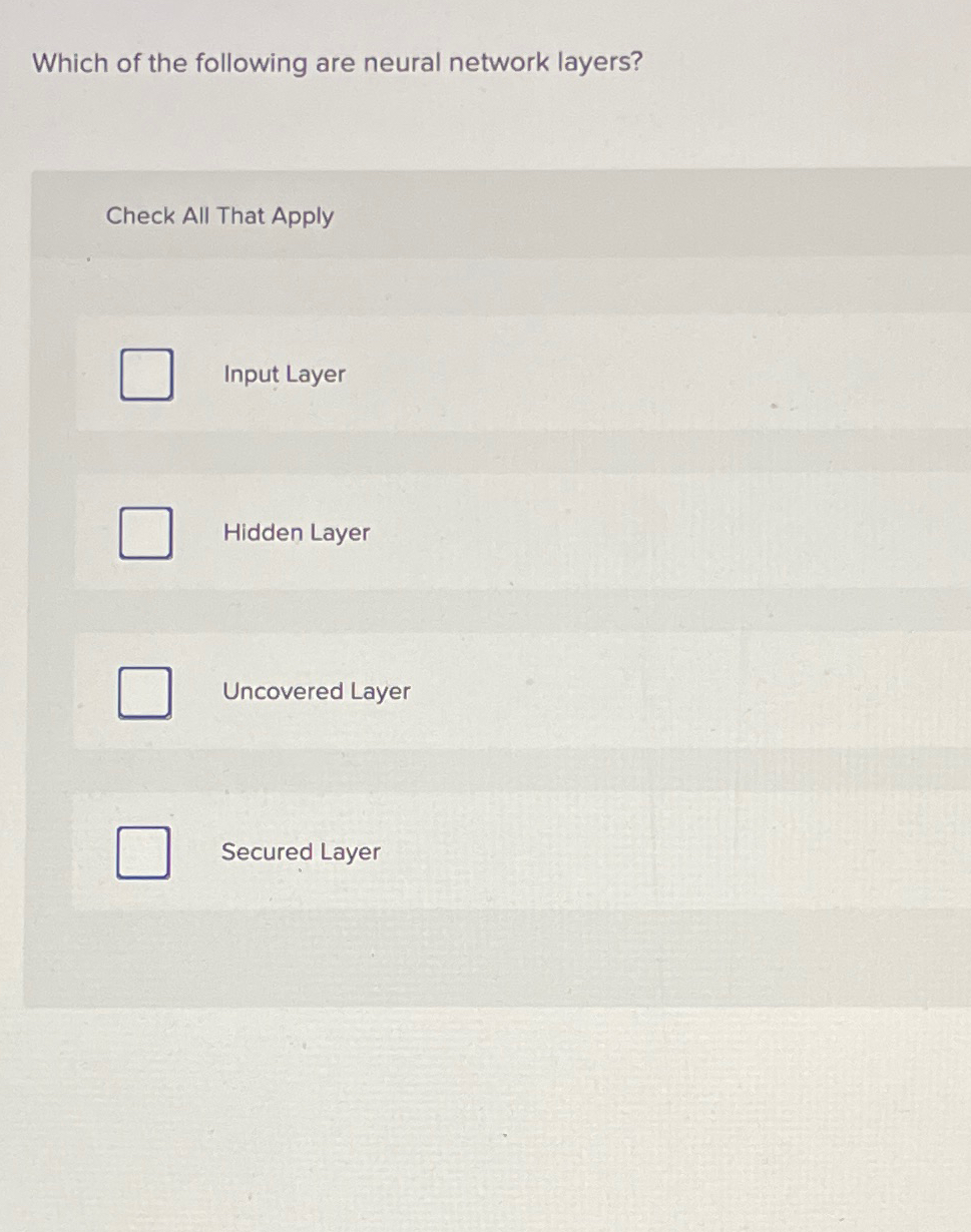Solved Which of the following are neural network | Chegg.com