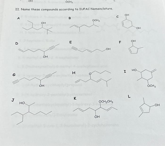 Solved II. Name these compounds according to IUPAC | Chegg.com