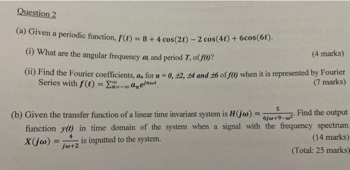 Solved (a) Given a periodic function, \\( f(t)=8+4 \\cos (2 | Chegg.com