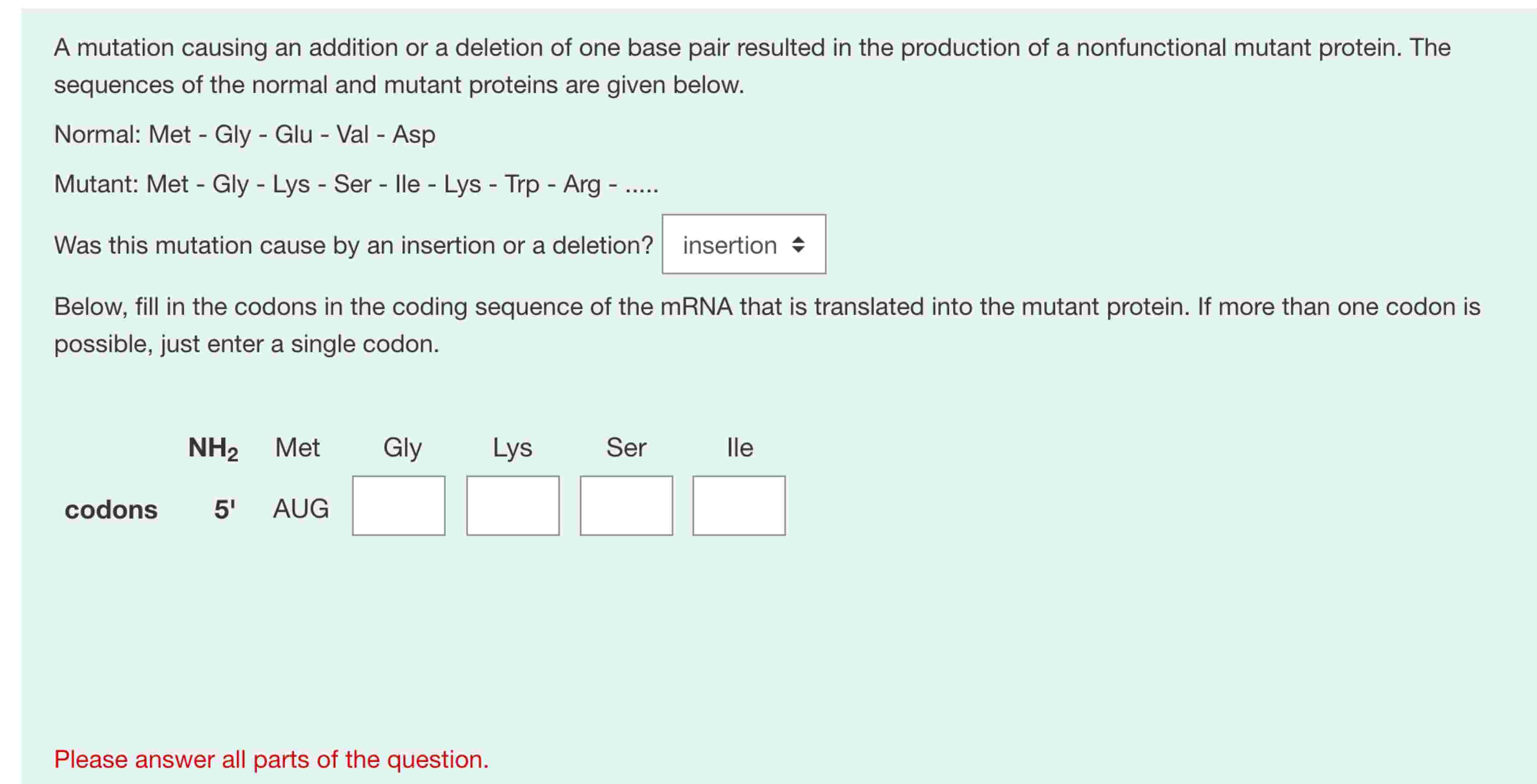 Solved A mutation causing an addition or a deletion of one | Chegg.com