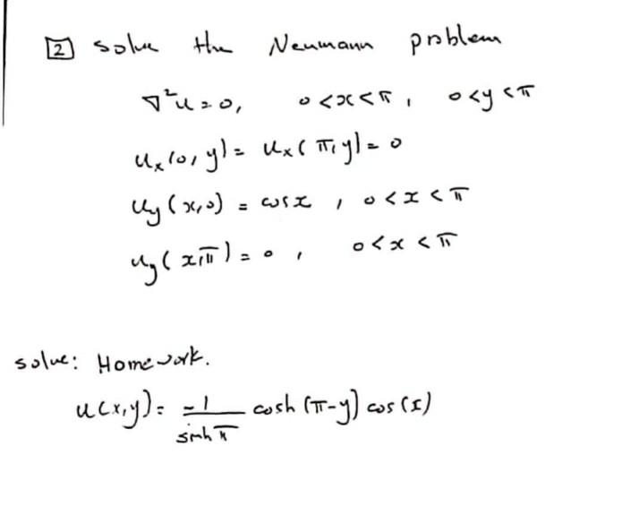 Solved 12 solve the Neumann problem *, о
