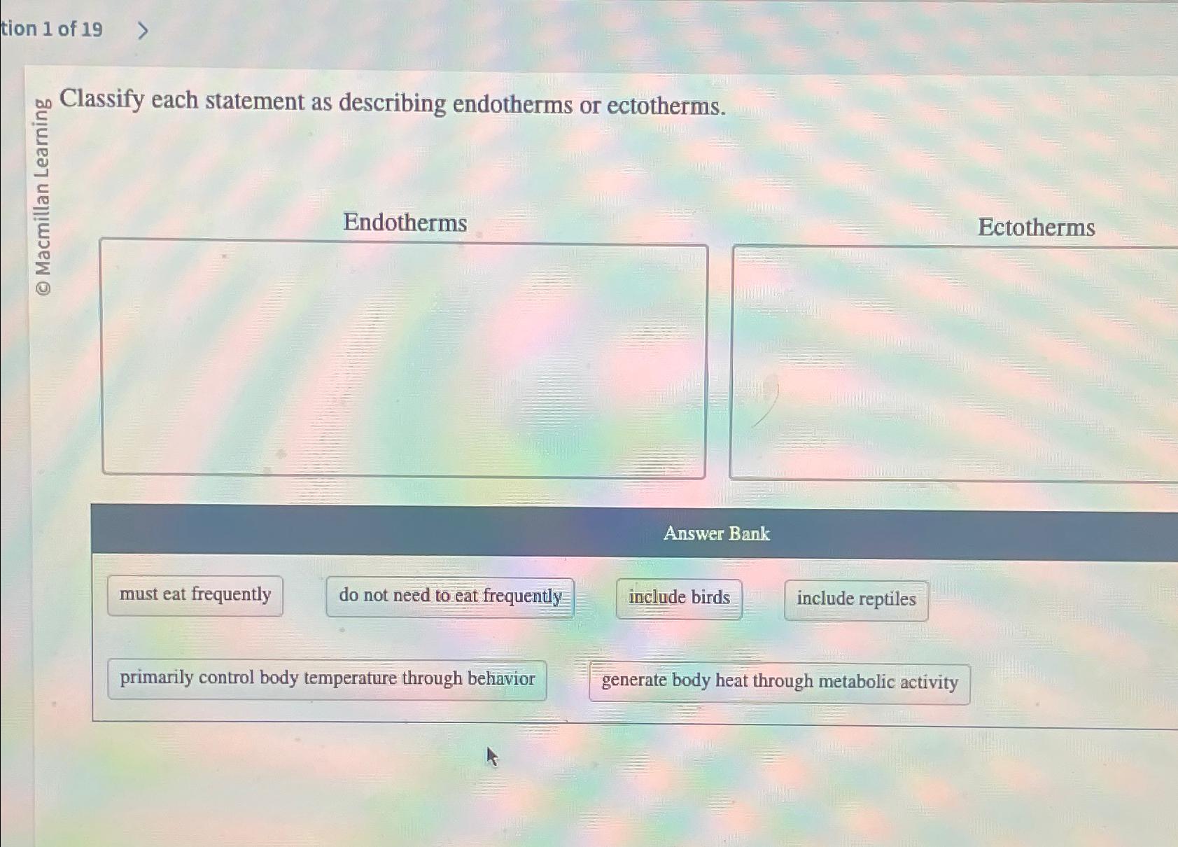Solved tion 1 ﻿of 19Classify each statement as describing | Chegg.com
