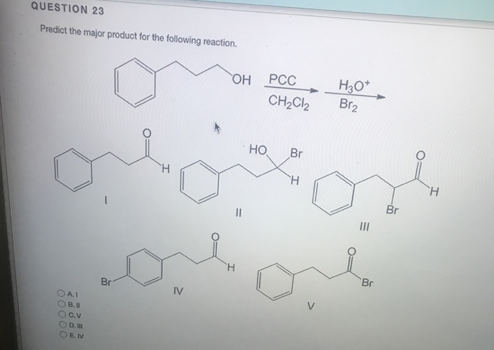 Solved QUESTION 23 Predict the major product for the | Chegg.com