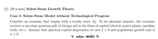 Solved 2) [30 points] Solow-Swan Growth Theory Case I: | Chegg.com