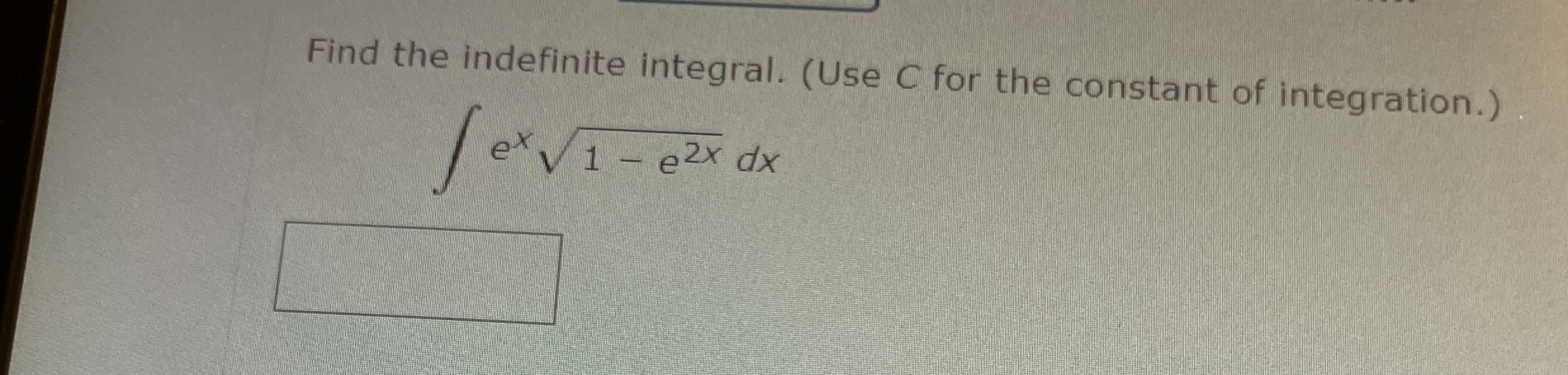 Solved Find the indefinite integral. (Use C for the constant | Chegg.com