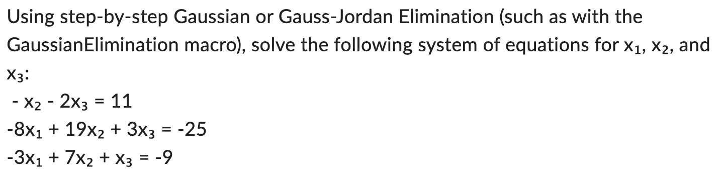 Solved Using step-by-step Gaussian or Gauss-Jordan | Chegg.com