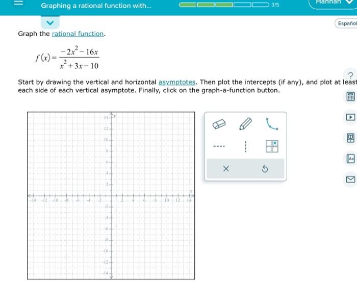 Solved Graph the rational function. f(x)=x2+3x−10−2x2−16x | Chegg.com