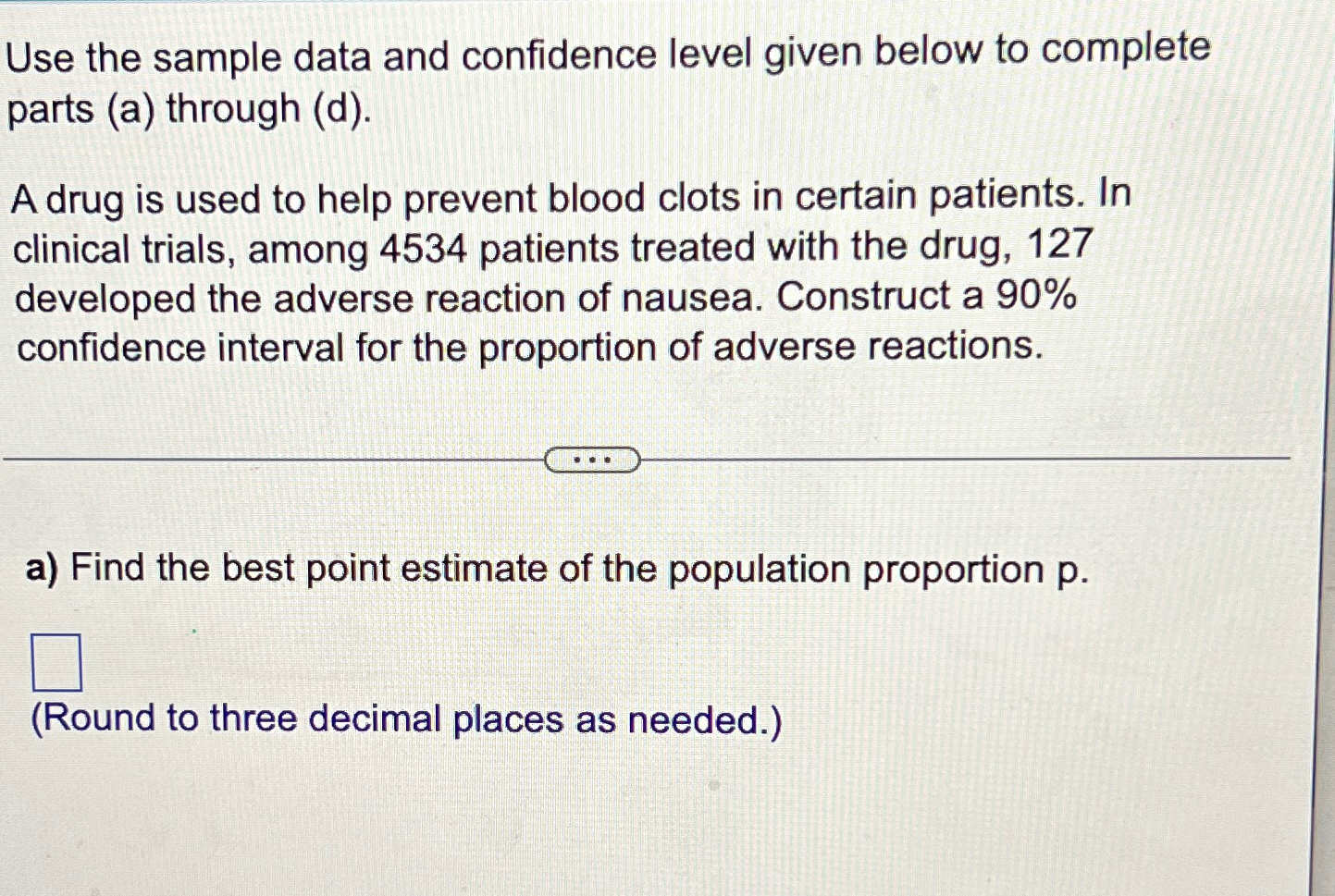 Use the sample data and confidence level given below | Chegg.com