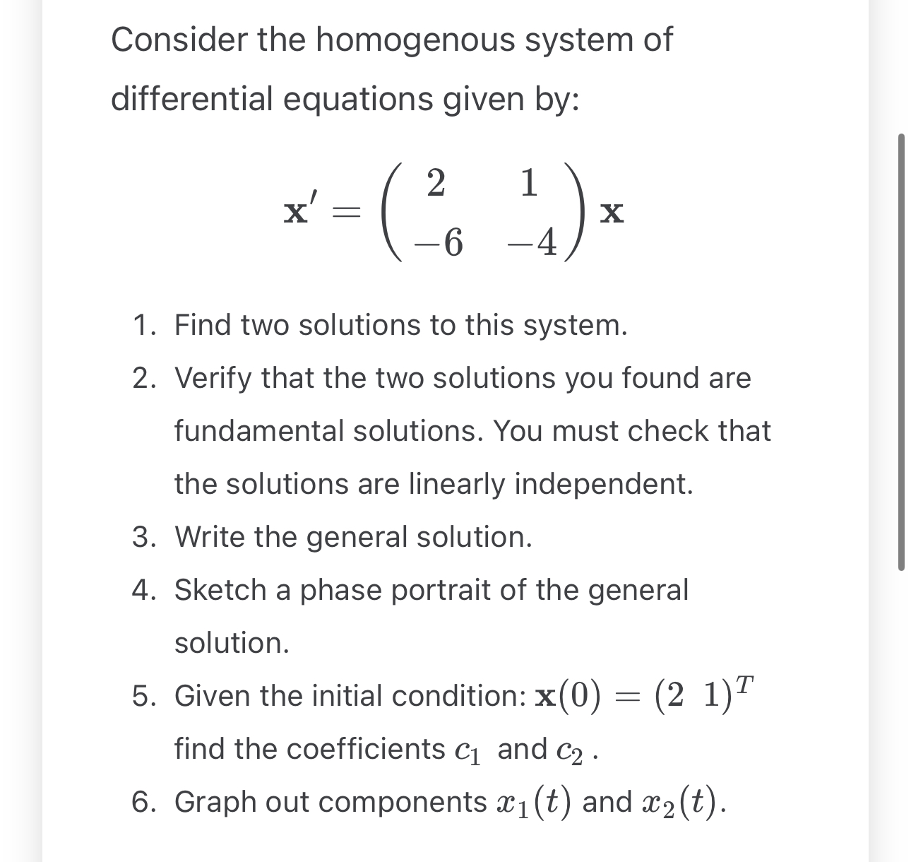 Solved Consider the homogenous system of differential | Chegg.com