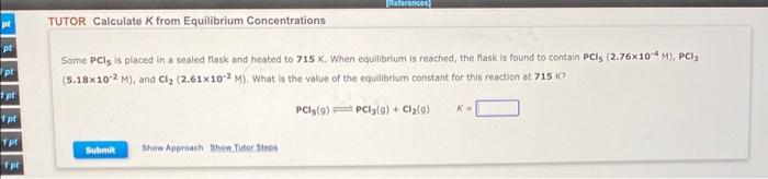 Solved Some PCl5 is placed in a sealed flask and heated to | Chegg.com