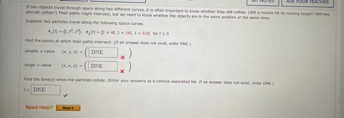 Solved If two objects travel through space along two | Chegg.com