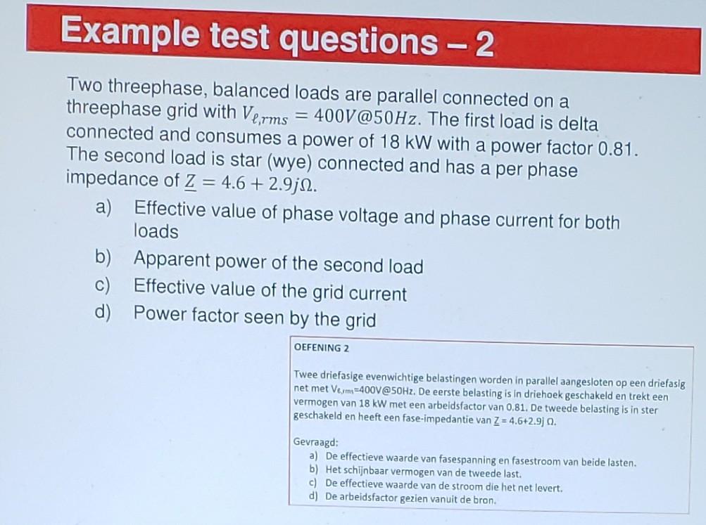 Solved Two threephase, balanced loads are parallel connected | Chegg.com