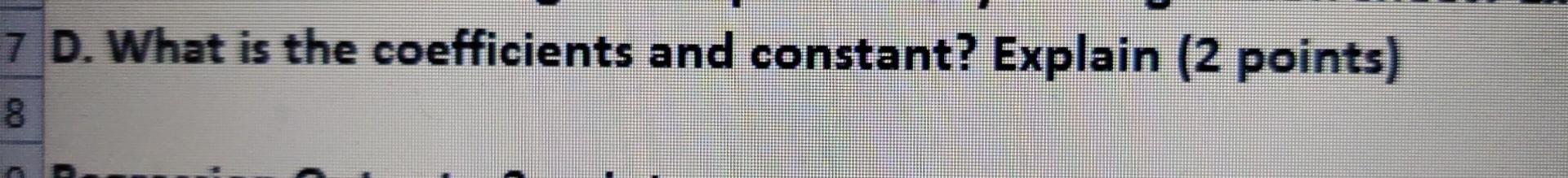 Solved What is the coefficients and constant? Explain ( 2 | Chegg.com