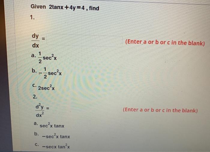 Solved Question 5 Assuming that the equation determines a | Chegg.com Solved Question 5 Assuming that the equation determines a | Chegg.com