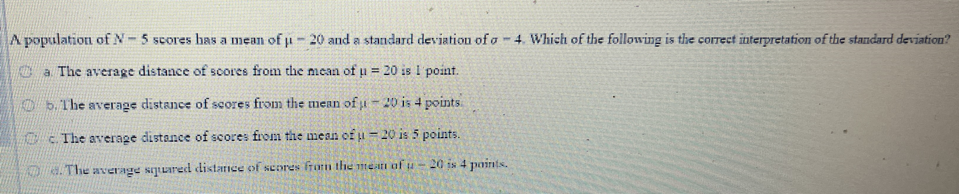 Solved A population of N-5 ﻿scores has a mean of μ=20 ﻿and a | Chegg.com