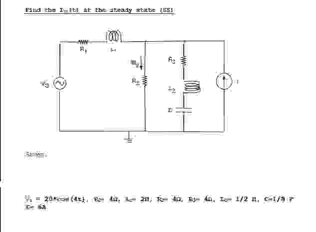 Solved Find the IR2(t) ﻿at the steady state (SS)Vs | Chegg.com