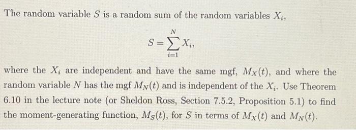 Solved The random variable S is a random sum of the random | Chegg.com