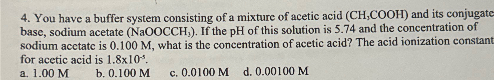 Solved You have a buffer system consisting of a mixture of | Chegg.com