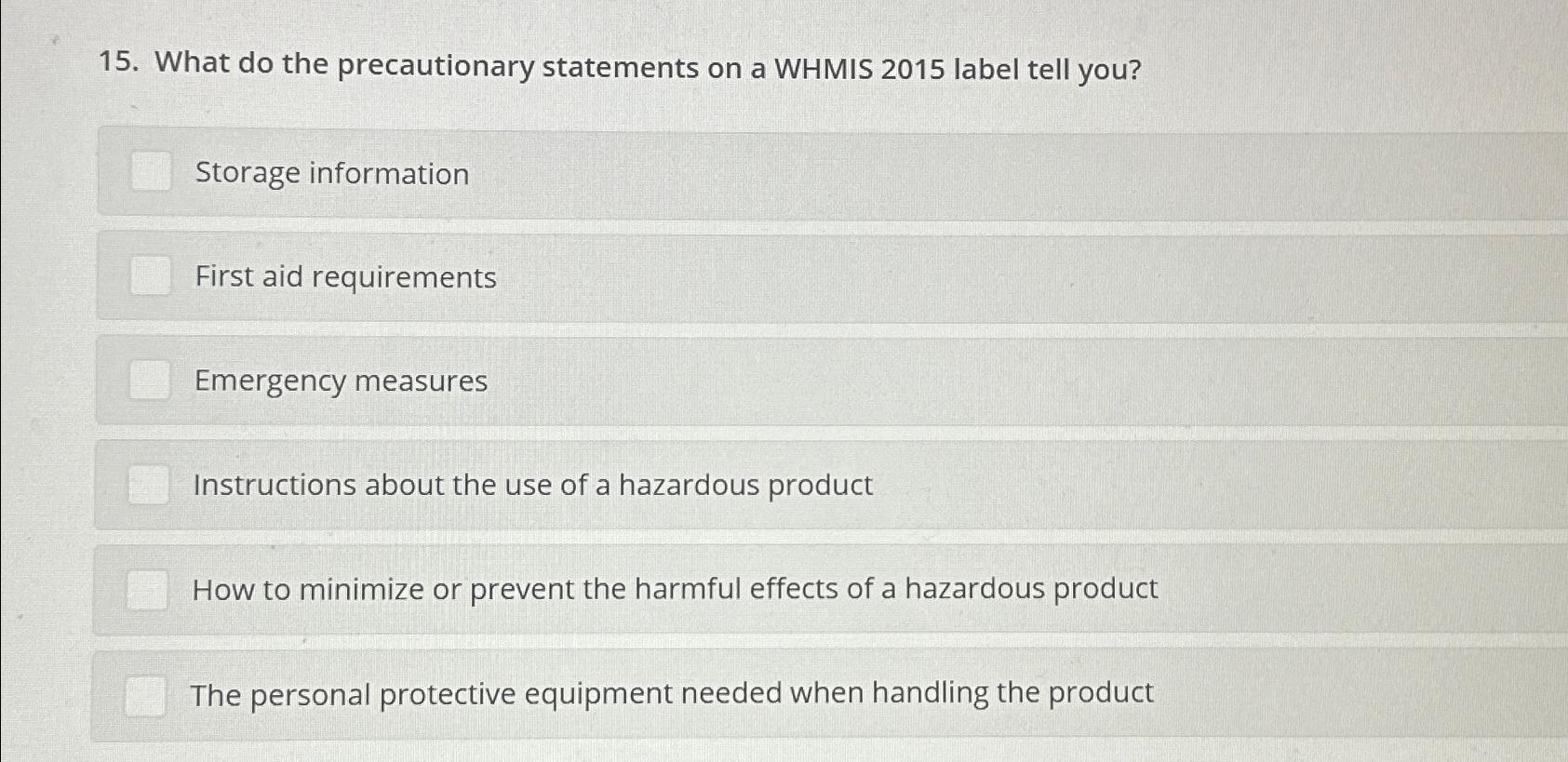 Solved What do the precautionary statements on a WHMIS 2015 | Chegg.com
