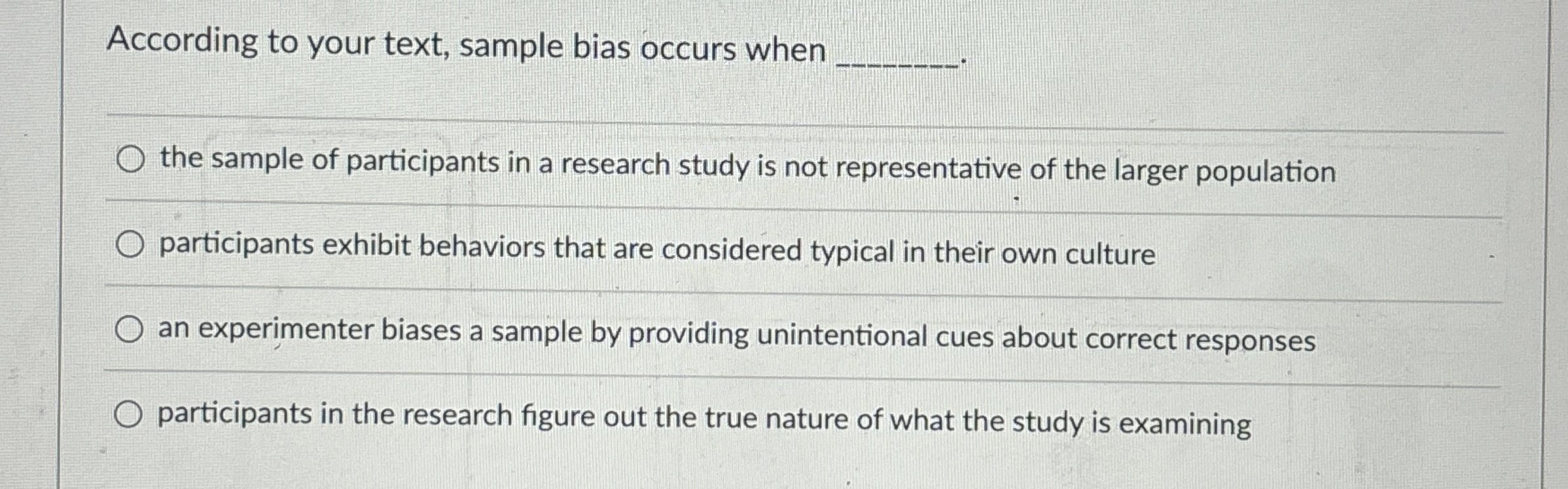 Solved According to your text, sample bias occurs whenthe | Chegg.com