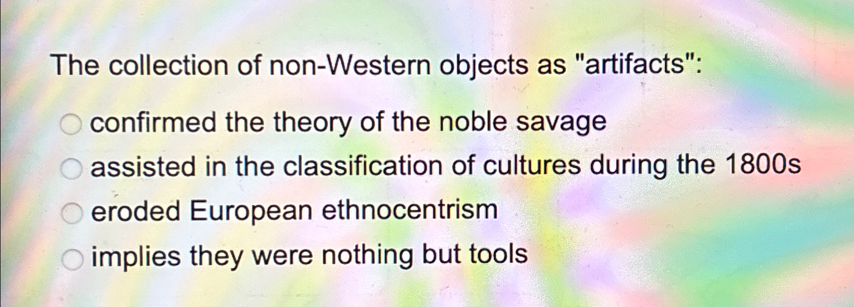 Solved The collection of non-Western objects as | Chegg.com