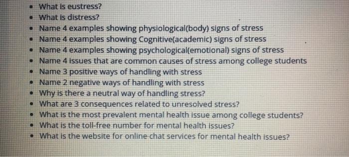 Solved • What is eustress? • What is distress? • Name 4 | Chegg.com