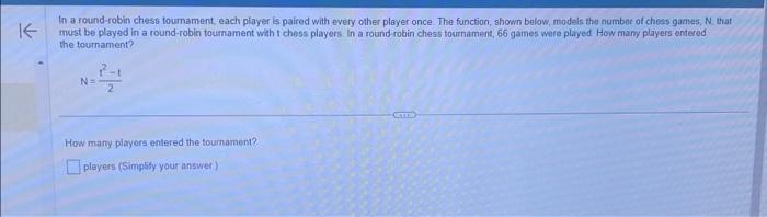 Solved In a round robin chess tournament, each player is | Chegg.com