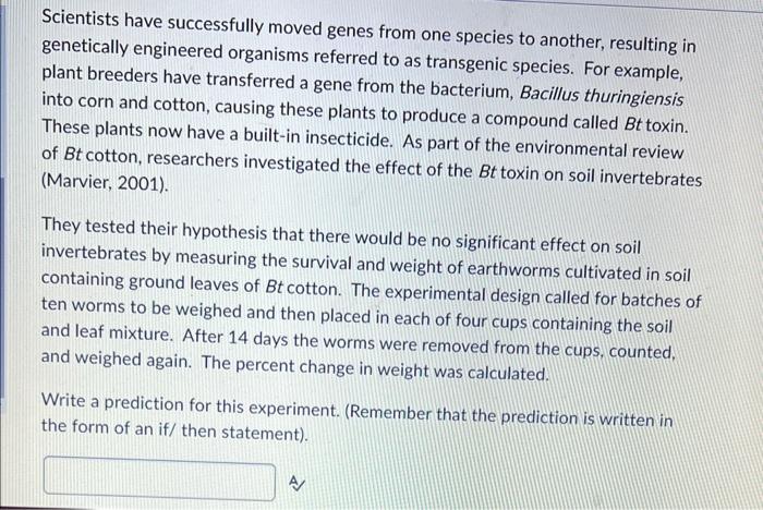 Scientists have successfully moved genes from one | Chegg.com