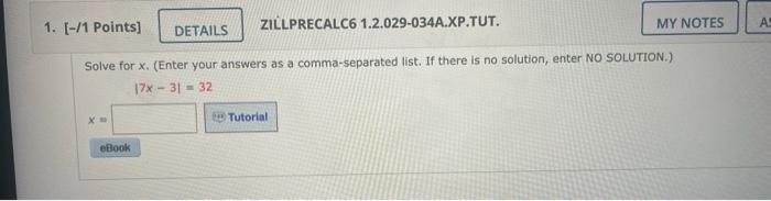 Solved 1. (-/1 Points) ZILLPRECALC6 1.2.029-034A.XP.TUT. MY | Chegg.com