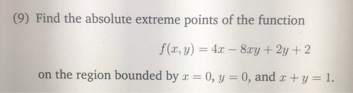 Solved (9) Find the absolute extreme points of the function | Chegg.com