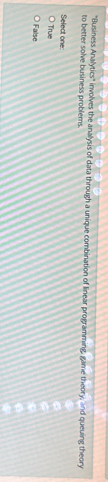 Solved "Business Analytics" involves the analysis of data | Chegg.com