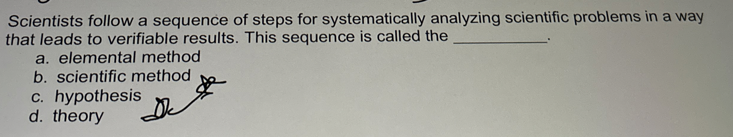 Solved Scientists follow a sequence of steps for | Chegg.com