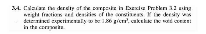 3.4. Calculate the density of the composite in | Chegg.com