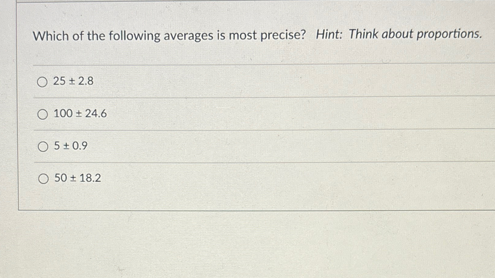 Solved Which of the following averages is most precise? | Chegg.com