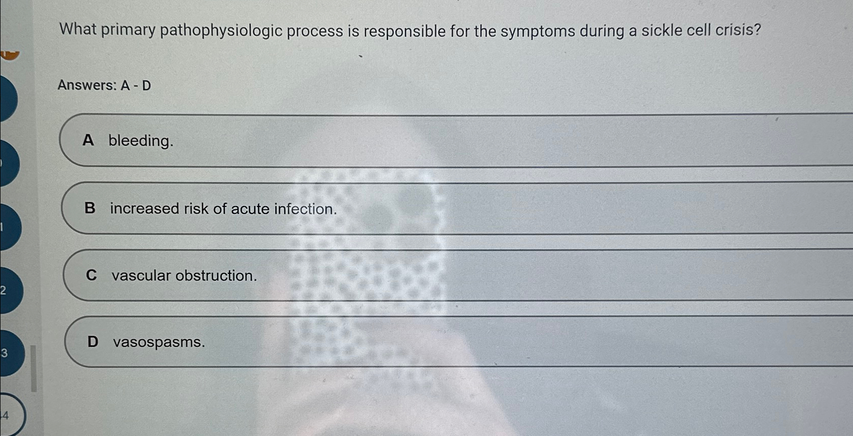 Solved What primary pathophysiologic process is responsible | Chegg.com