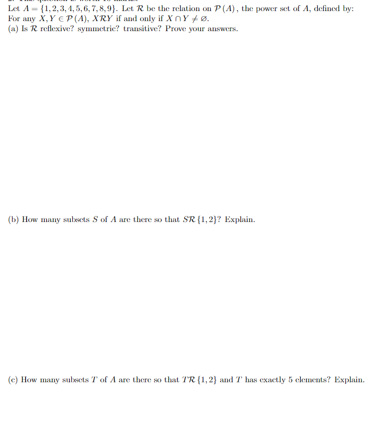 Solved Let A 1 2 3 4 5 6 7 8 9 Let R Be The Relation On Chegg