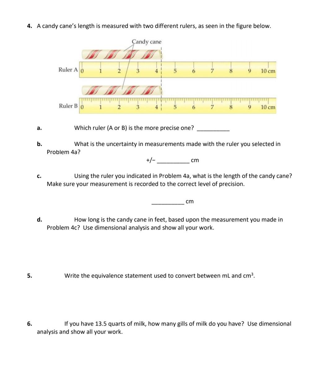 Solved 4. A candy cane's length is measured with two | Chegg.com