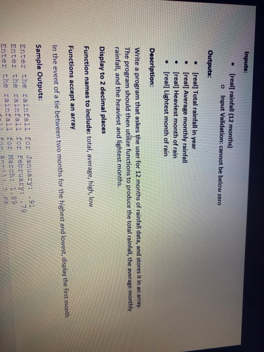 Solved Inpute: • (real) rainfall (12 months) o Input | Chegg.com